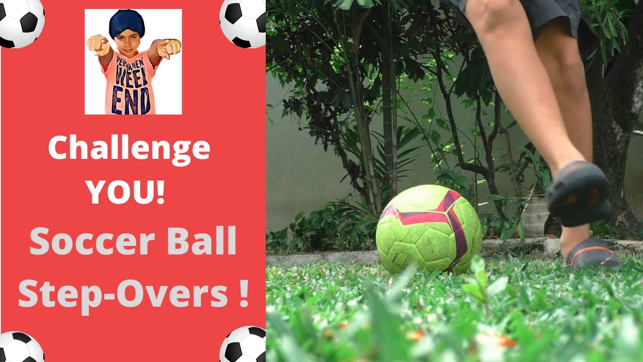 I Challenge you to do Soccer Step - Overs ! - YouTube
