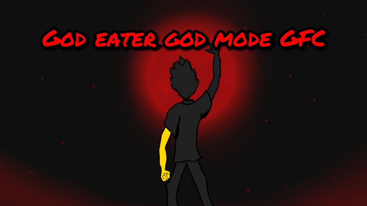 God eater god mode GFC (98.59%) - YouTube