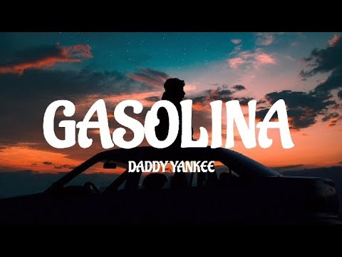 Daddy Yankee - Gasolina (lyrics) - YouTube