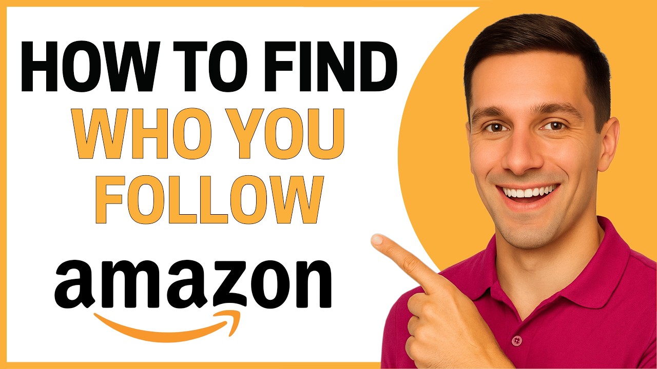 How To Find Who You Follow On Amazon (Quick Guide) - YouTube
