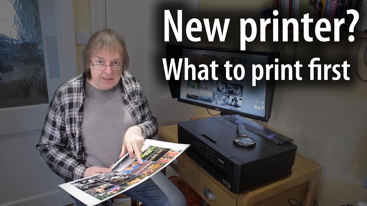 The very first things to print with your new photo printer. Avoiding ...