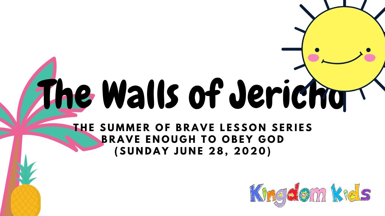 The Walls of Jericho (Children's Sunday Lesson June 28, 2020) - YouTube