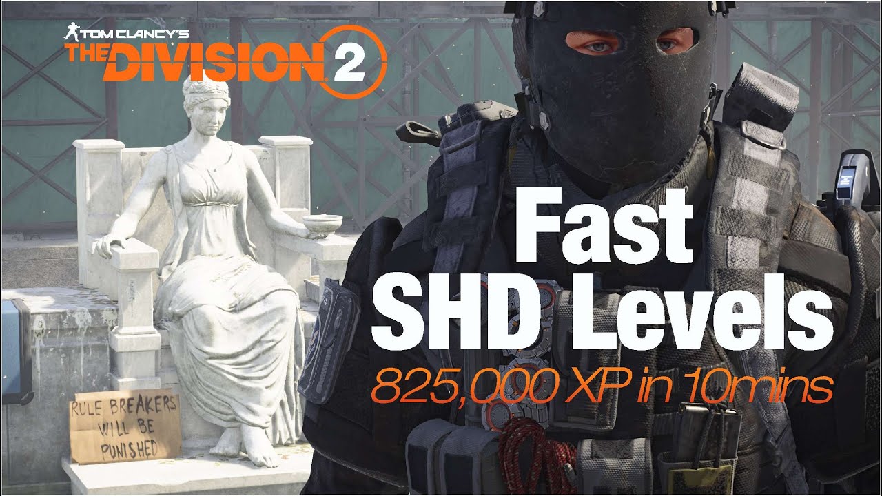 The Division 2 Fast SHD Levels - YouTube
