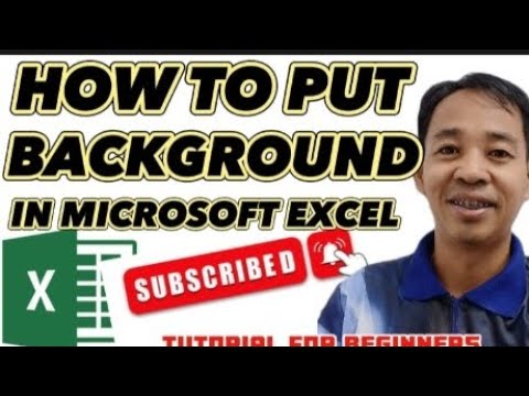 PAANO GUMAWA NG BACKGROUND SA MICROSOFT EXCEL - YouTube