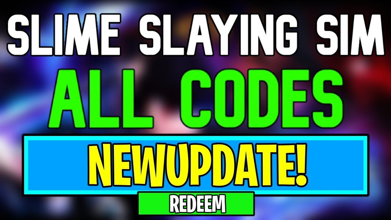 New Slime Slaying Simulator Codes | Roblox Slime Slaying Simulator ...