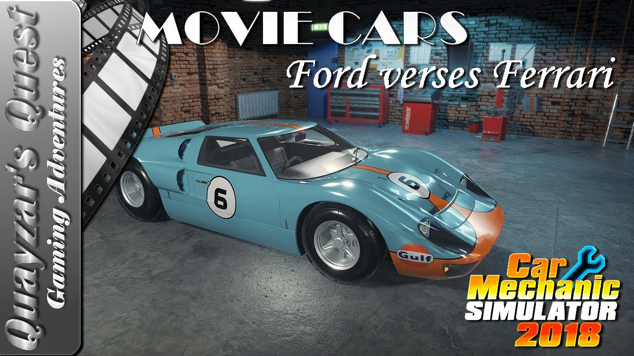 CMS 2018 Movie Cars - Ford verses Ferrari: Ford GT40 - YouTube