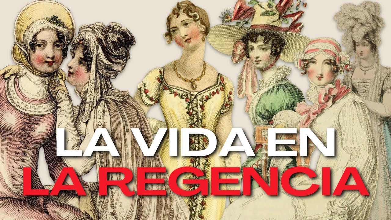 La Vida en la REGENCIA: Higiene, Citas y Moda del Siglo XIX - YouTube