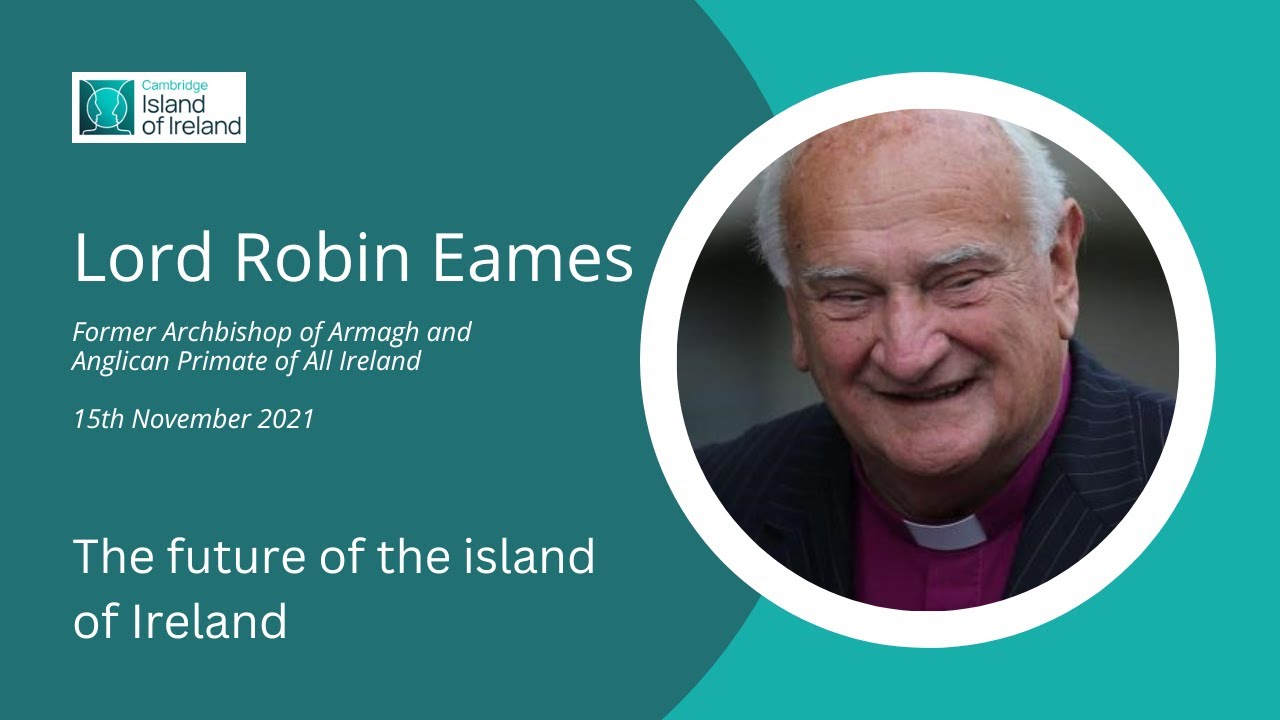The Troubles, reconciliation and peace process with Lord Robin Eames ...