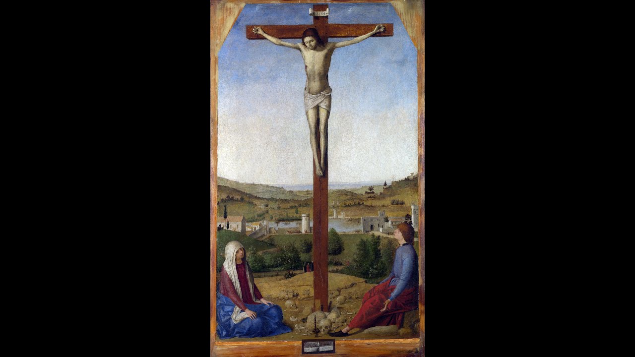 ANTONELLO DA AMESSINA - CROCIFISSIONE DI LONDRA - YouTube