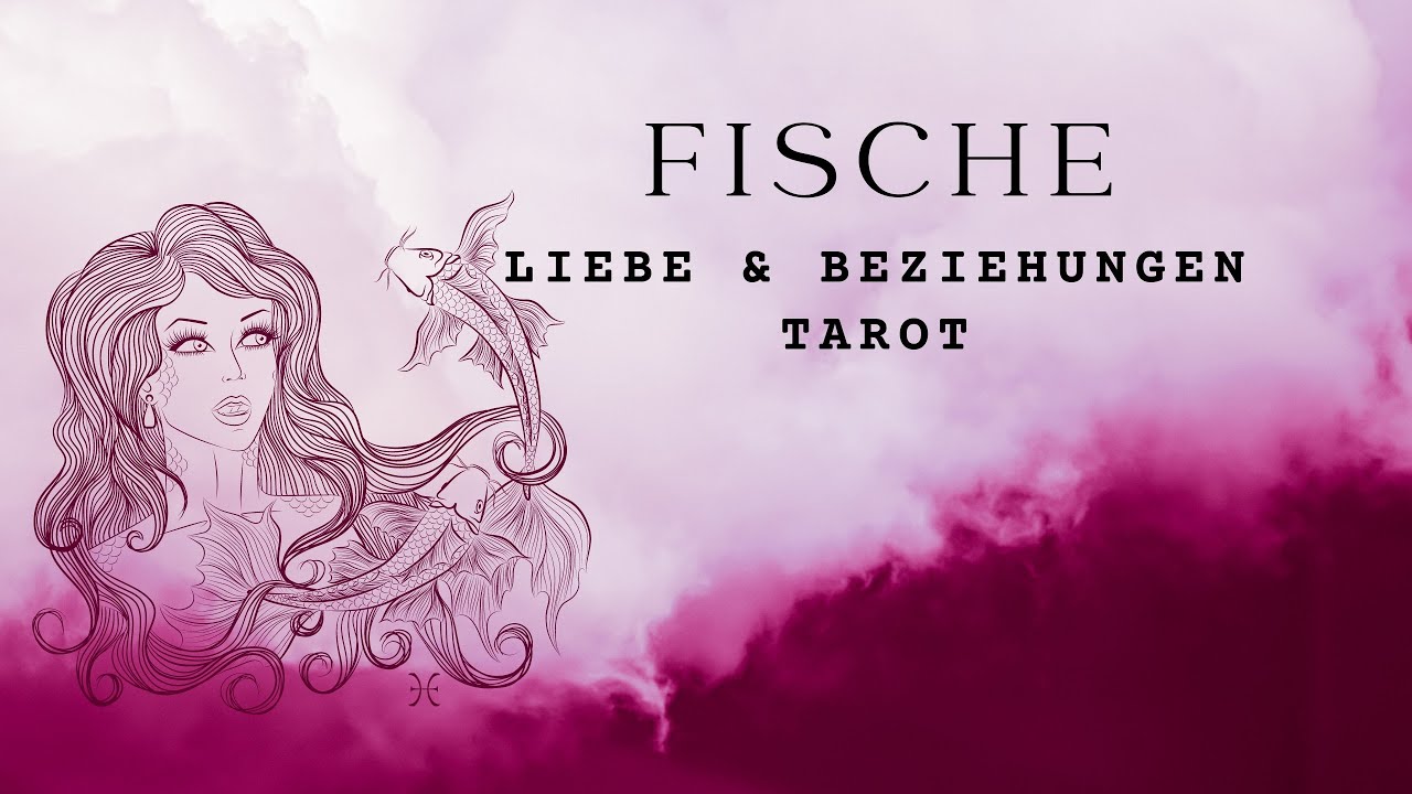 FISCHE • Das katapultiert euch in die Zukunft! Liebe & Beziehungen ...