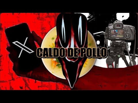 CALDO DE POLLO (Resubido) @pinguinomanco 