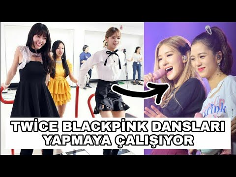 TWİCE GRUBUNUN BLACKPİNK DANSI VE ŞARKISI SÖYLEDİKLERİ ANLAR