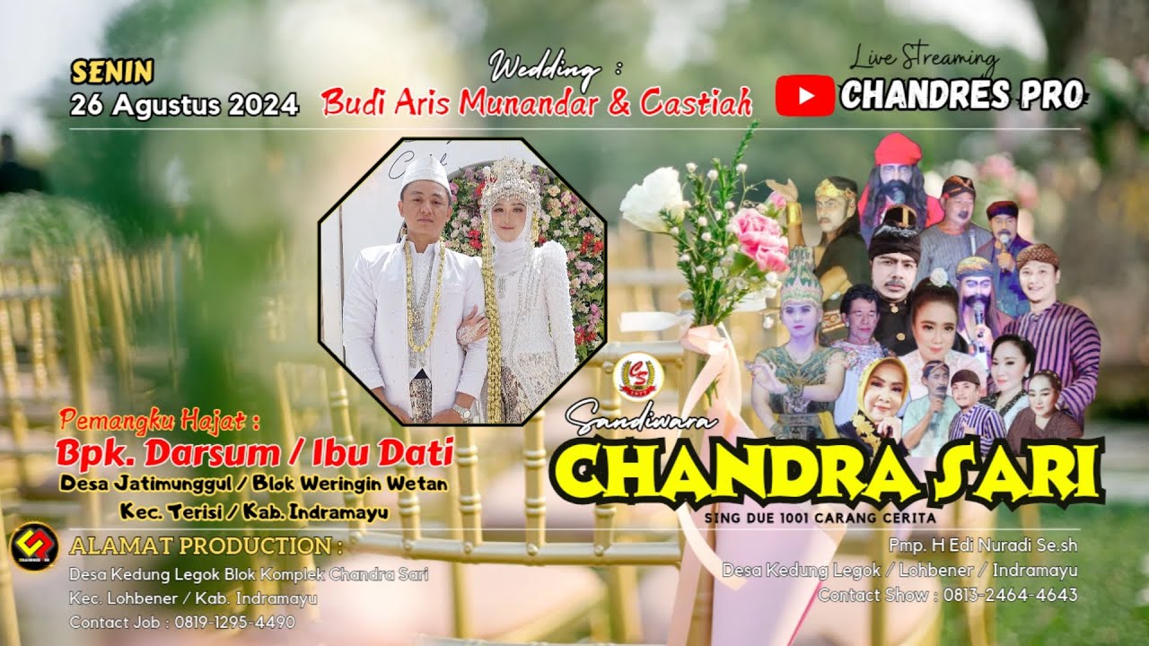 🔴Live Malam Chandra Sari l Hajatnya Bpk. Darsum - Ibu Dati l Senin 26 ...