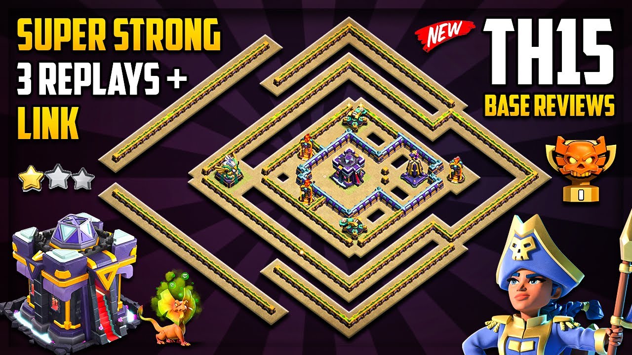 New TH15 War Base Link + 3 Replays (Only 1 Star TH15 Base) | Super ...