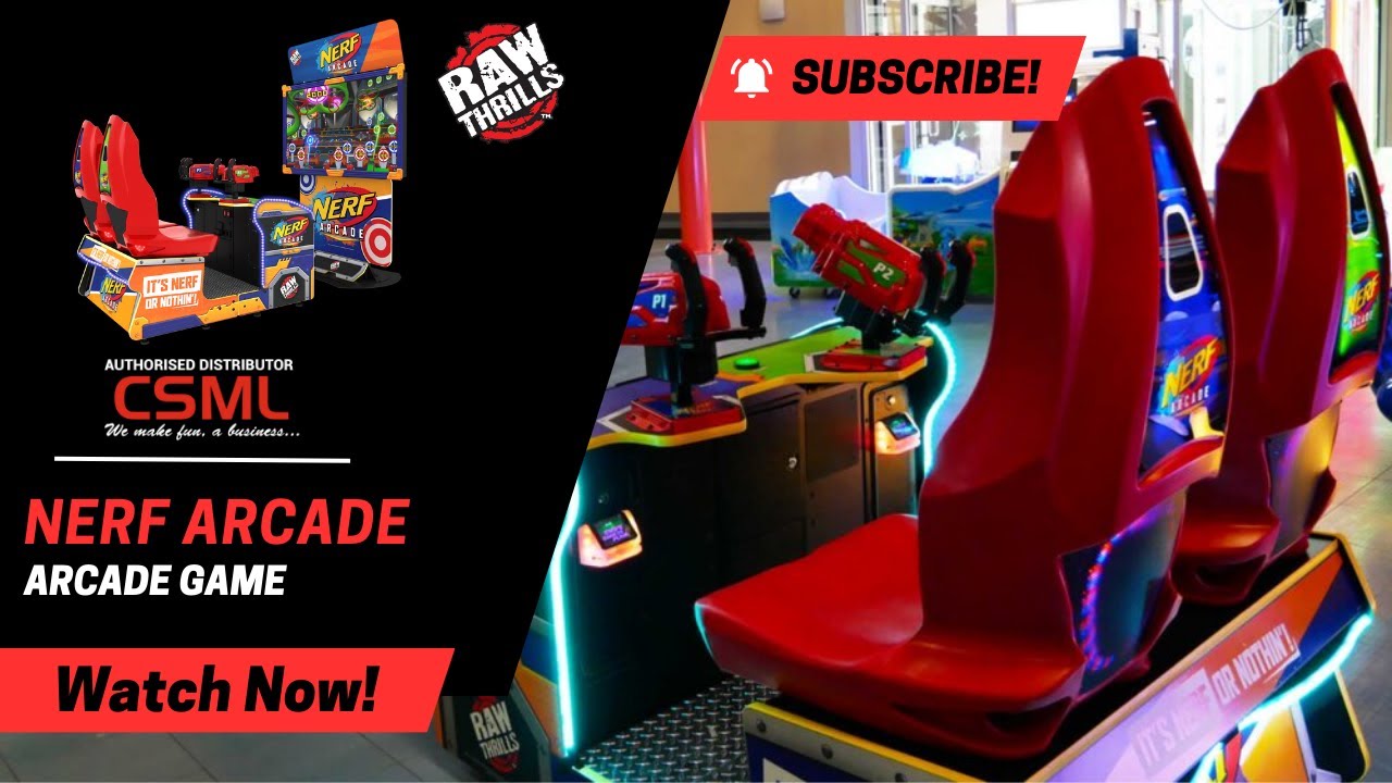 NERF ARCADE | RAW THRILLS | CSML AUTHORIZED DISTRIBUTOR. - YouTube
