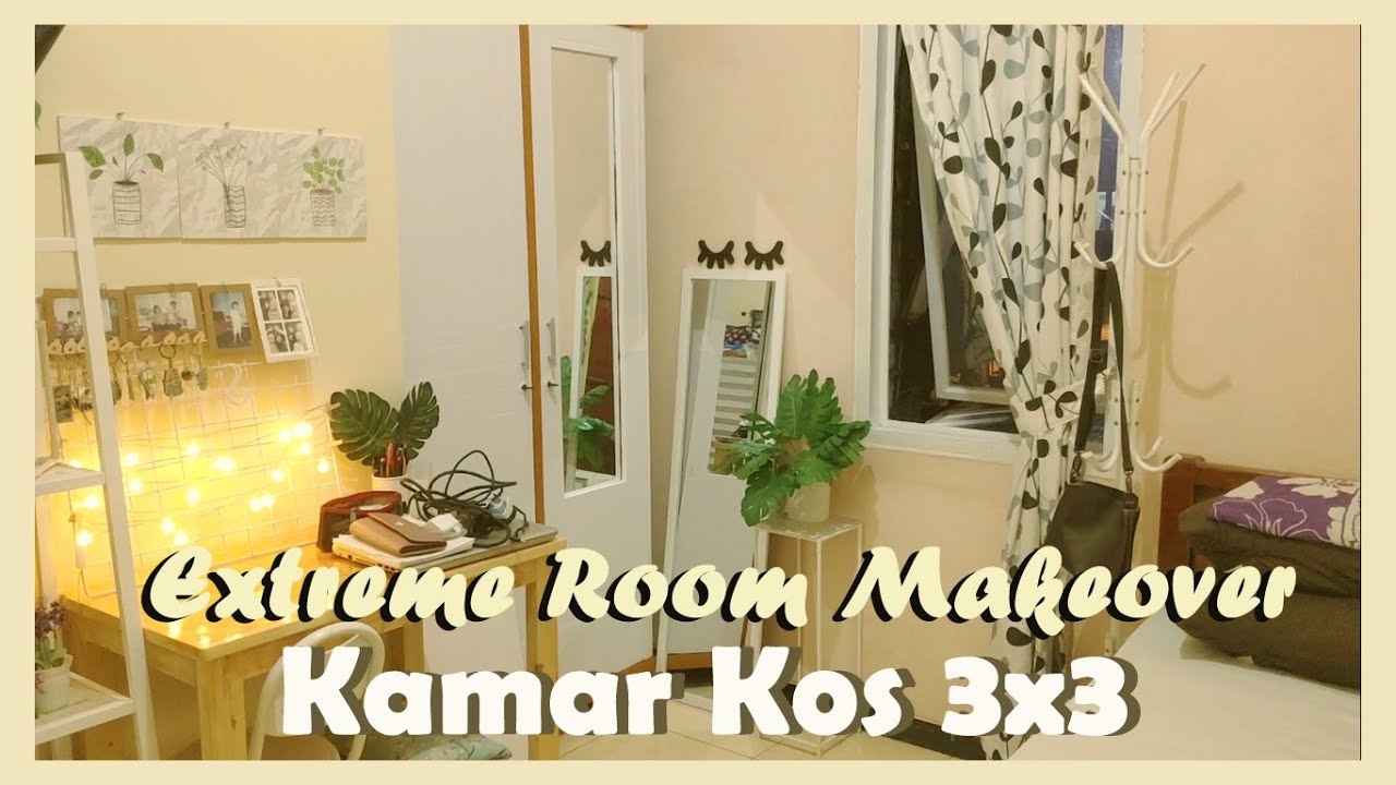 MAKE OVER KAMAR KOS 3x3 || EXTREME BEDROOM MAKEOVER COZY VINTAGE # ...
