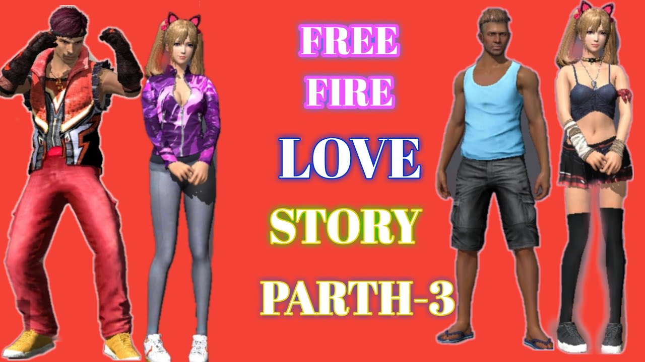 Free Fire love story part 3 - YouTube