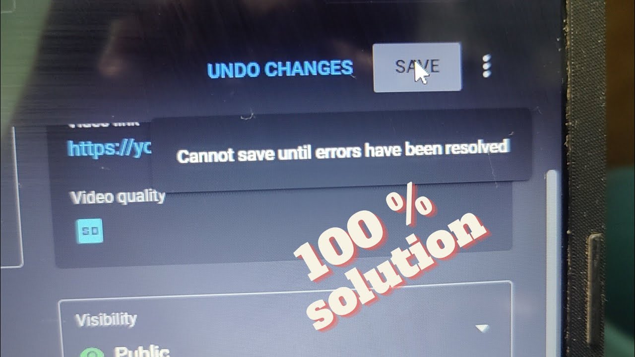 Cannot Save Until Errors Have Been Resolved Youtube Cannotsaveuntillerrorshavebeenresolved