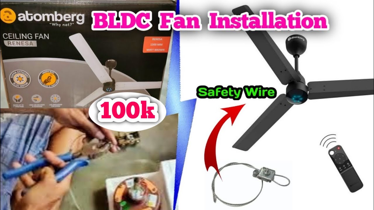 BLDC Ceiling fan Connection with Safety Wire | Atomberg BLDC fan ...