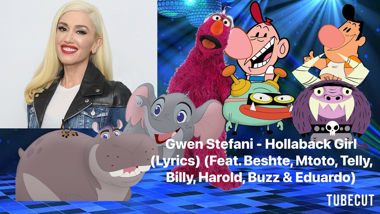 Gwen Stefani - Hollaback Girl (Lyrics) (Feat. Beshte, Mtoto, Telly ...