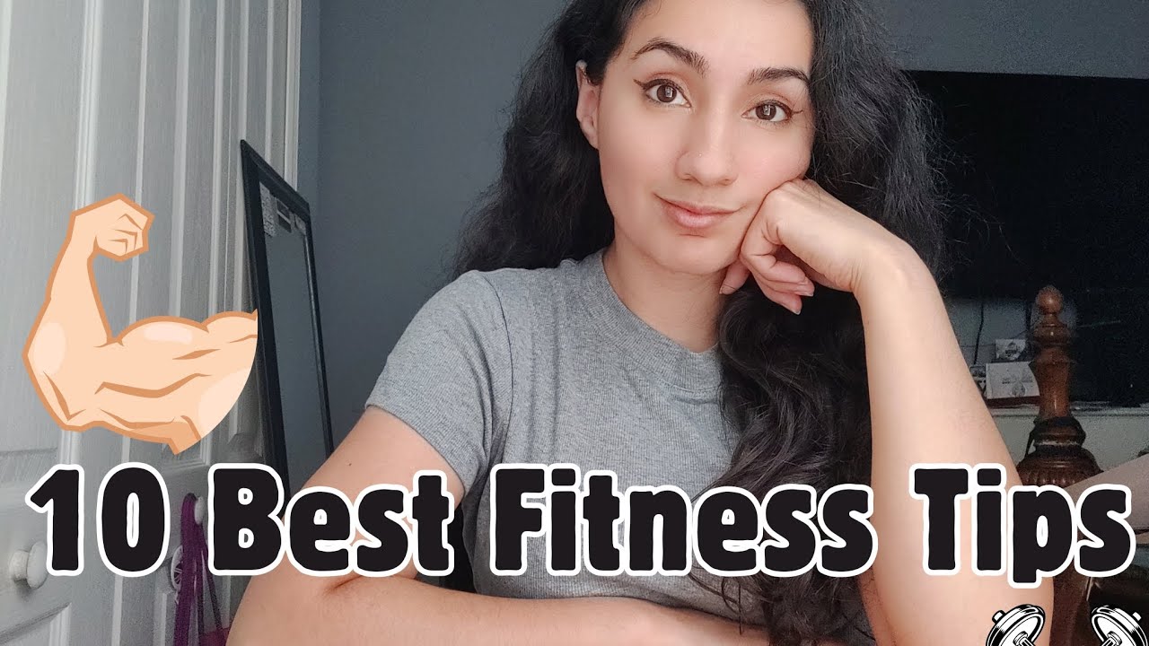 10 Best Fitness Tips - YouTube