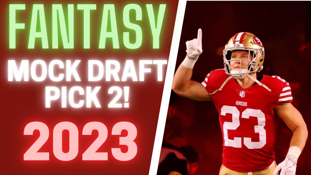 Fantasy Football Mock Draft 2023! Pick Number 2, 12 Team PPR - YouTube