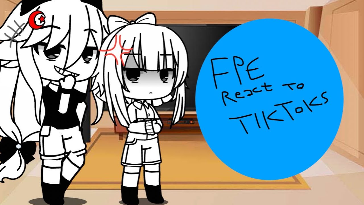 FPE react to TikToks!!! (y’all I’m lazy:( ) - YouTube