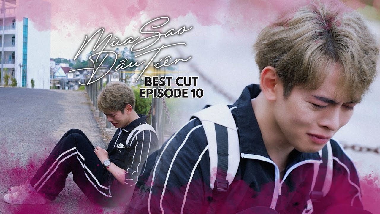 BE YOUR STAR I Chúng ta không thuộc về nhau [BEST CUT EP10] - YouTube