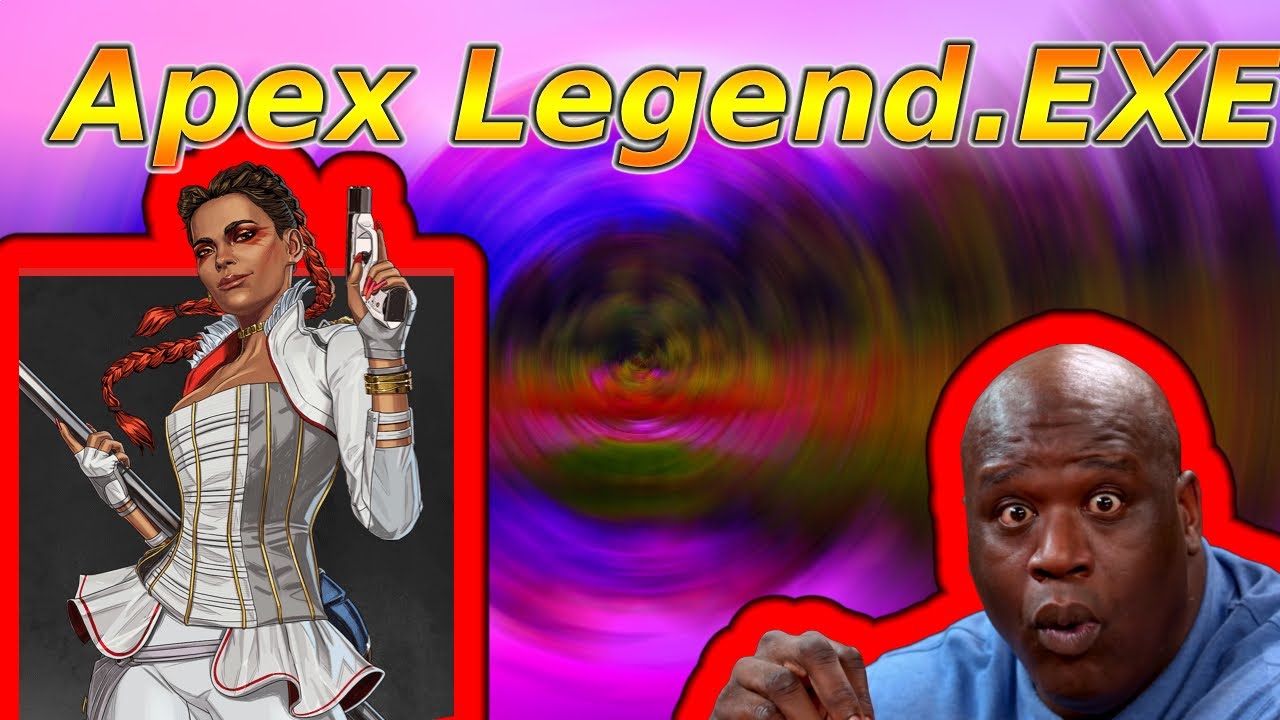 Apex Legend.EXE - YouTube