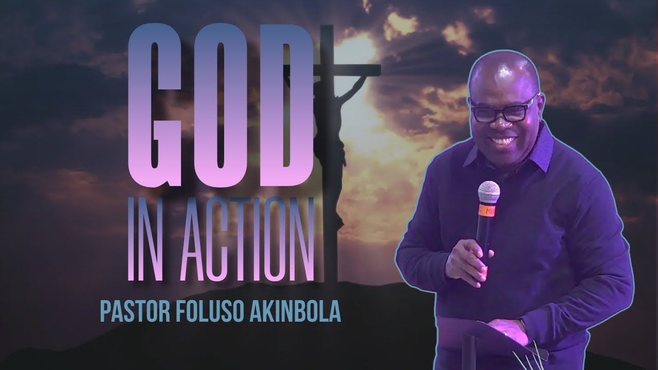 God In Action | Pst Foluso Akinbola | Sunday Service | (11/13/22) - YouTube