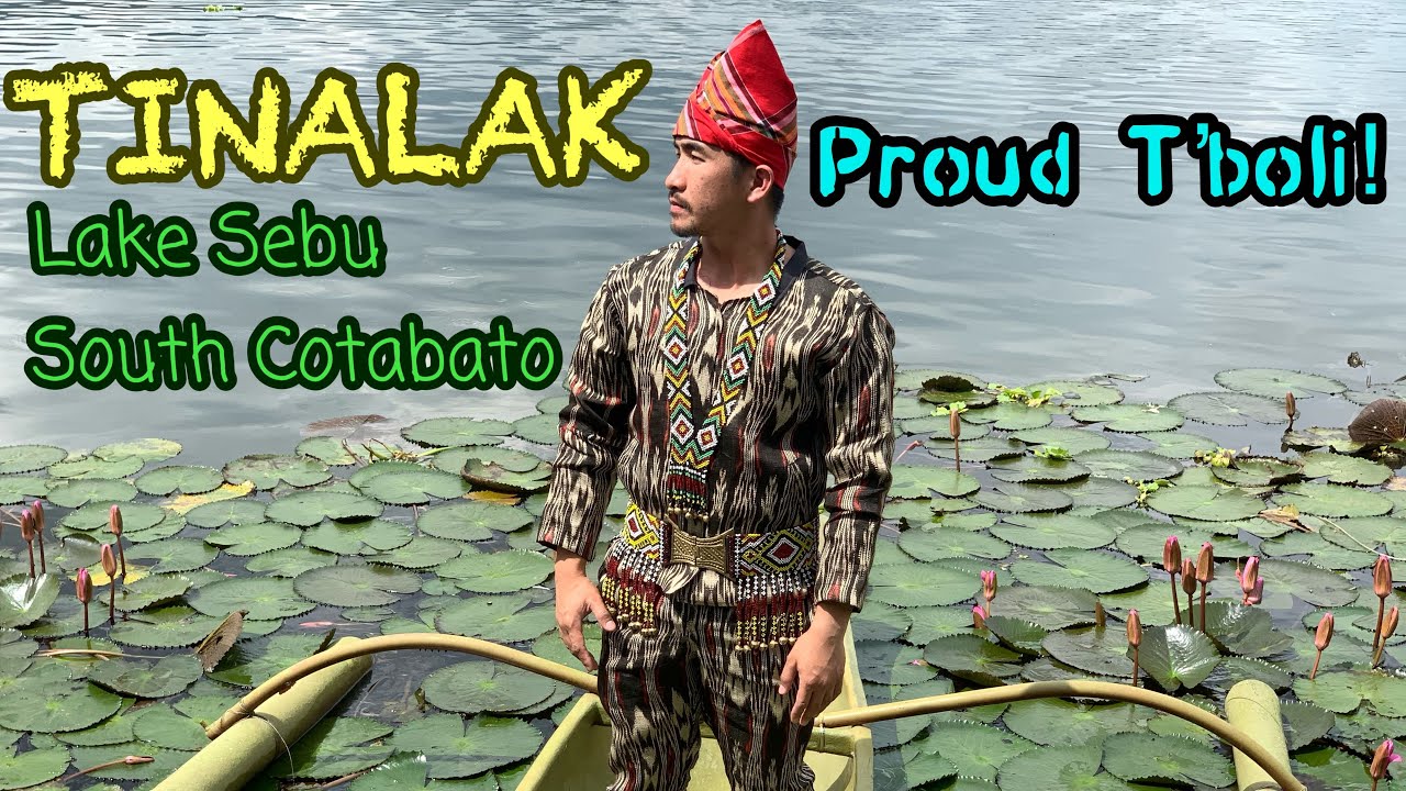 TINALAK mula sa Timog Cotabato - YouTube