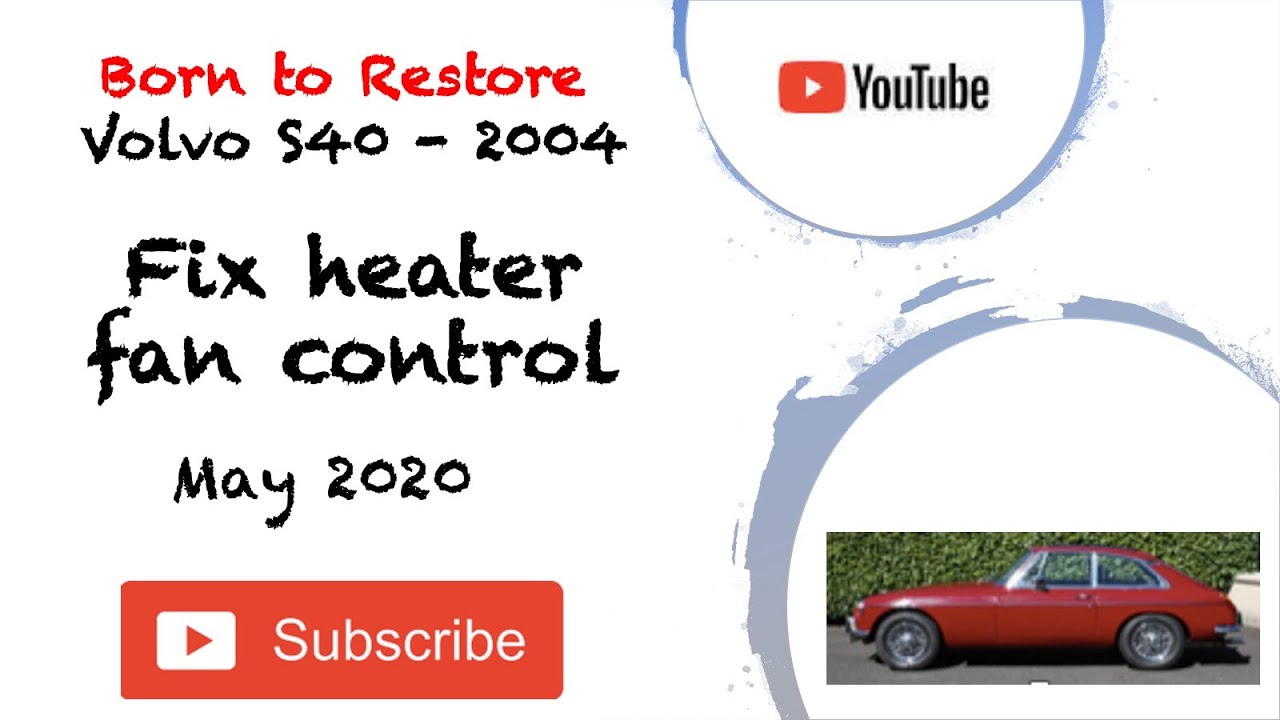 Volvo S40 - Fixing Heater Fan Control Module. - YouTube