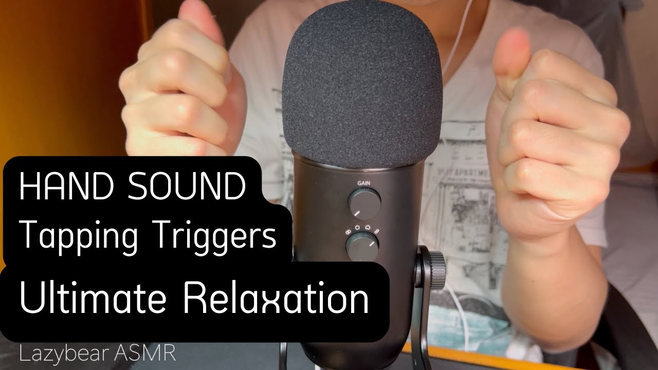 【ASMR】Captivating Hand Sounds and Tapping Triggers for Ultimate ...
