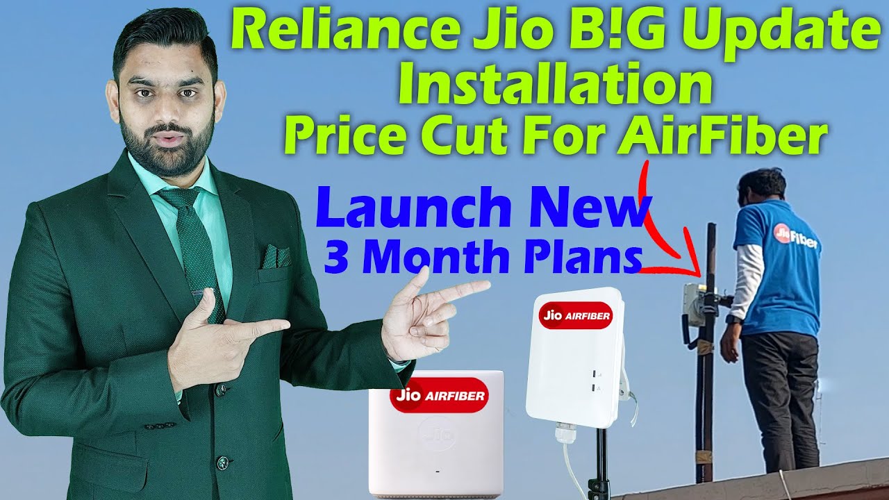Jio AirFiber Installation Charge Cut For New Connection | Reliance Jio ...