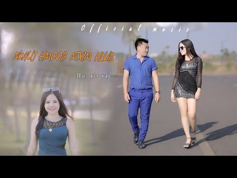 Nkauj Hmoob Ntxim Hlub - By Yis Yaj ( New 🎵 Song 3.25)