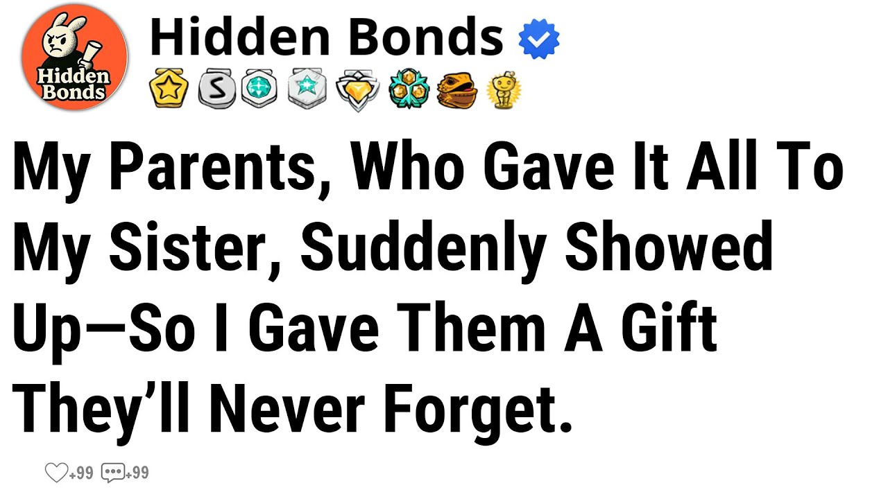 My Parents, Who Gave It All To My Sister, Suddenly Showed Up—So I Gave ...
