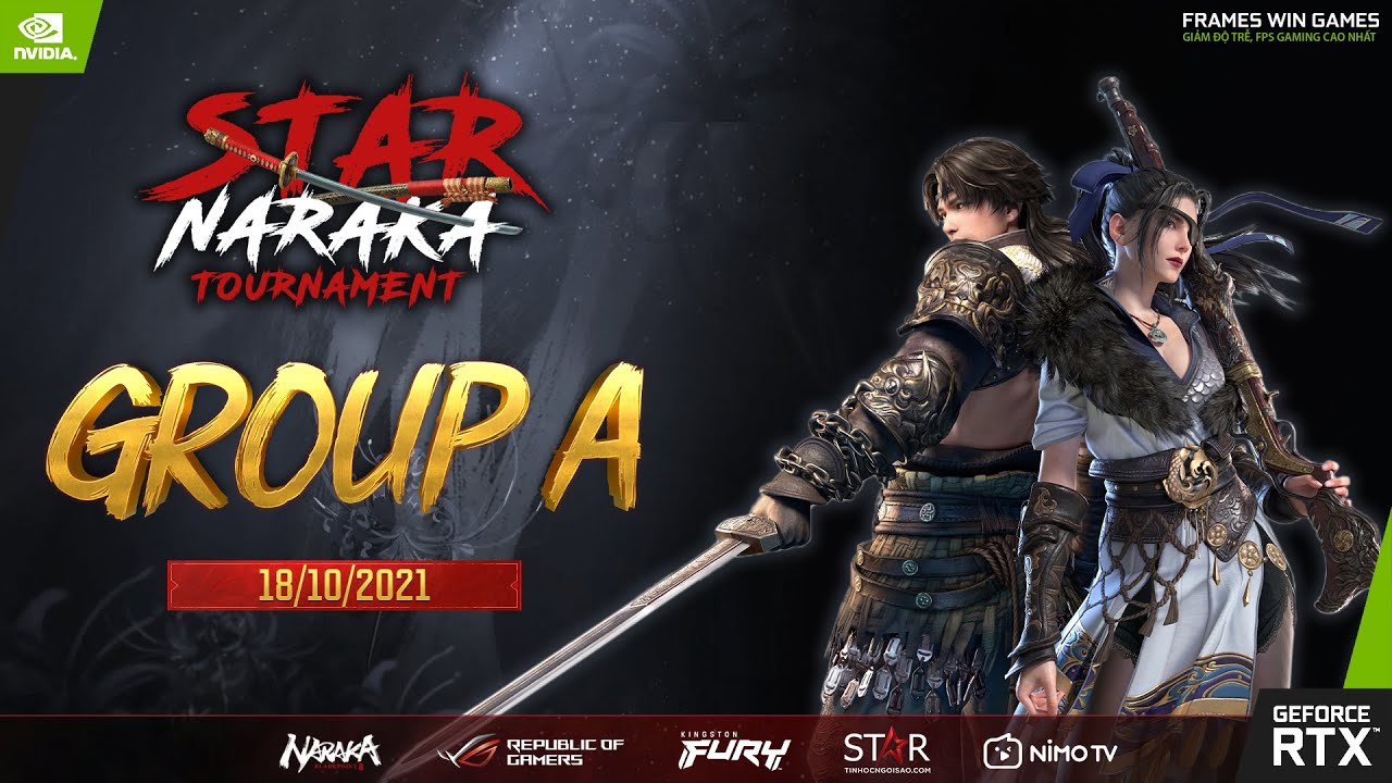 Star Naraka Tournament - GROUP A : TNTT, 2B, TM, KP, ADW,.... - YouTube