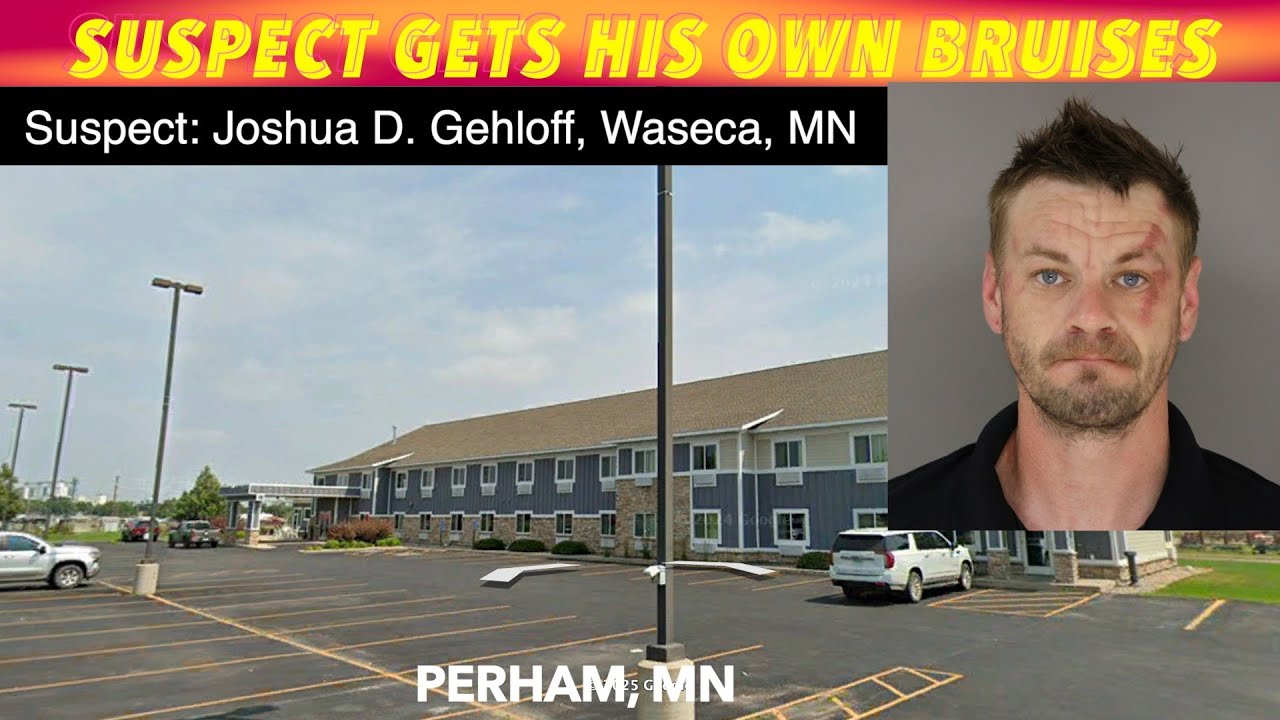 Suspect Gets His Own Bruises In Perham, Minnesota, After Alleged ...