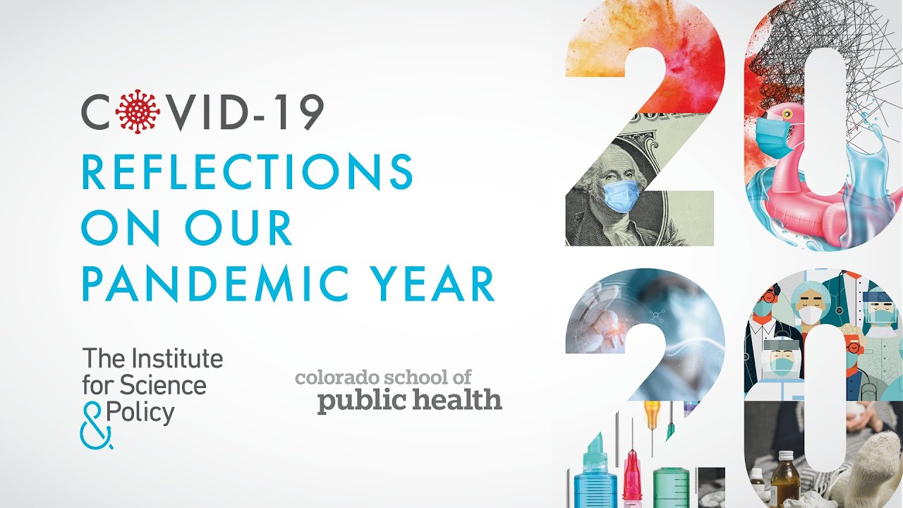 COVID-19: Reflections On Our Pandemic Year - YouTube