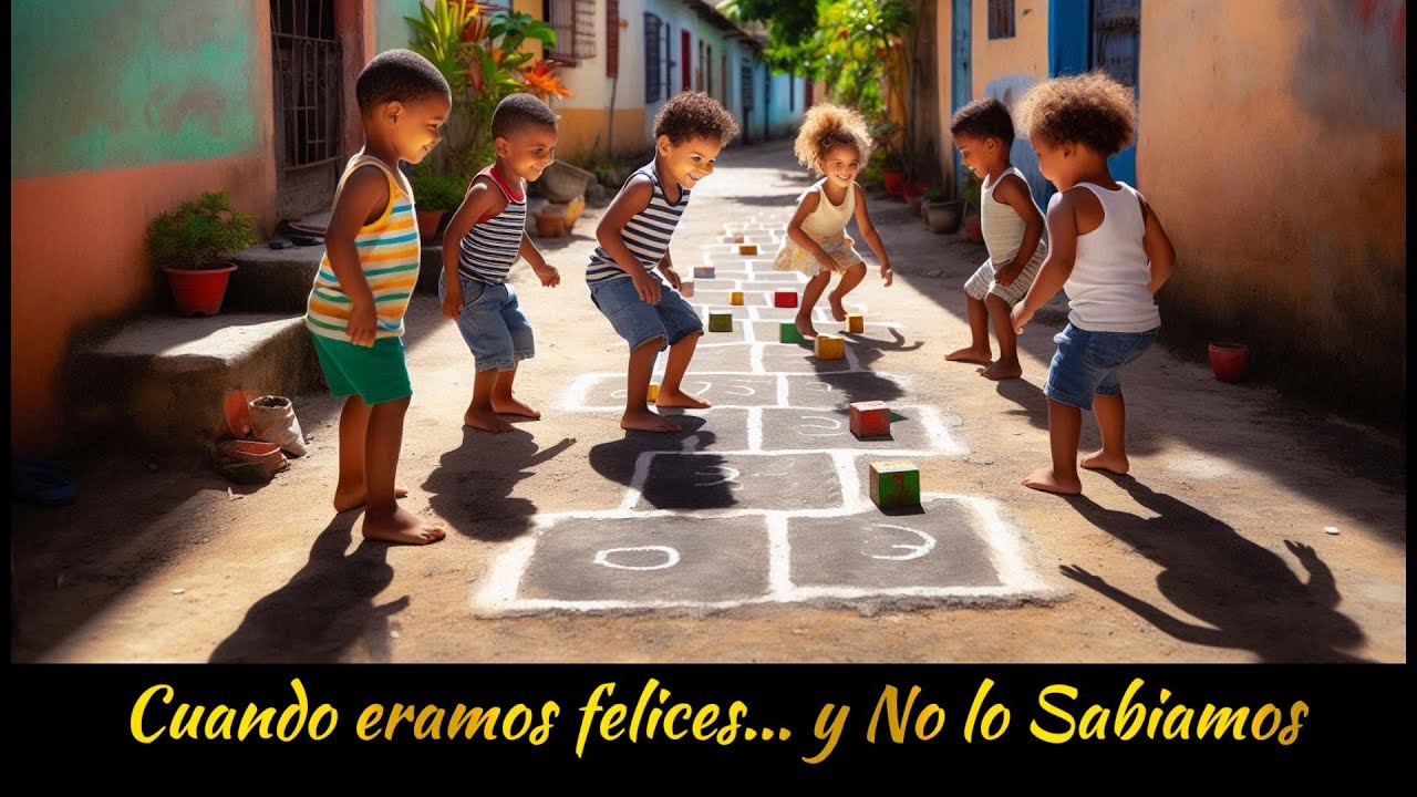CUANDO ERAMOS FELICES Y NO LO SABIAMOS Hoy jugaremos a "La Rayuela o ...