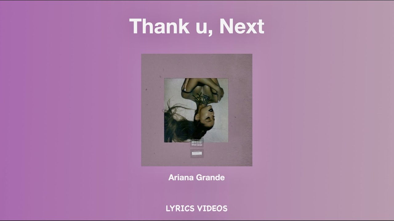 Ariana Grande - thank u, next (lyric video) - YouTube