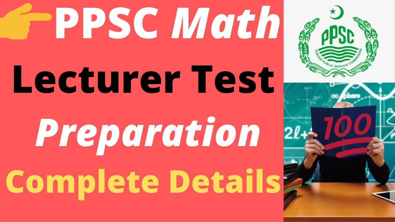 PPSC Lecturer Mathematics Test Preparation. Complete Detail.|| IK MATH ...