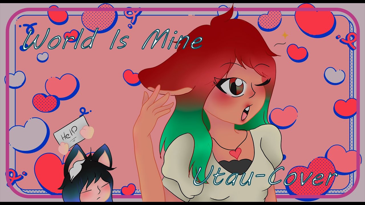 [UTAU] World Is Mine-Cover - YouTube