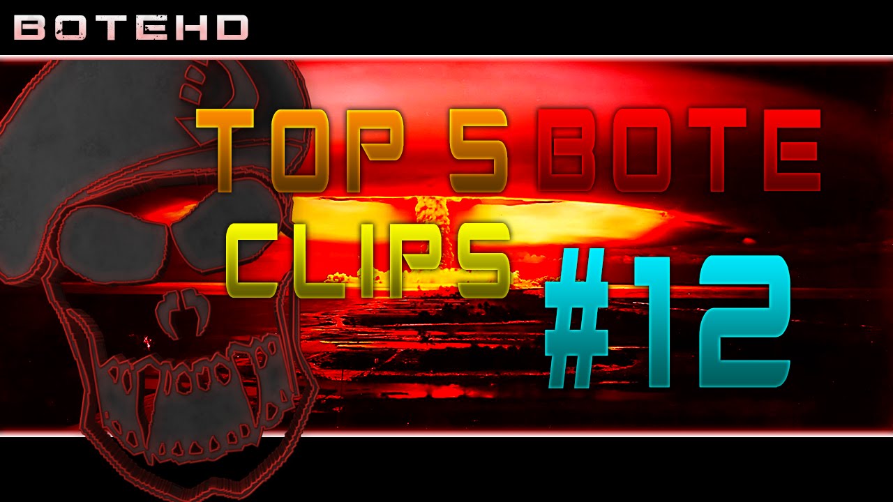 Top 5 Bote Clips in Black Ops 3 | BoteHD - YouTube