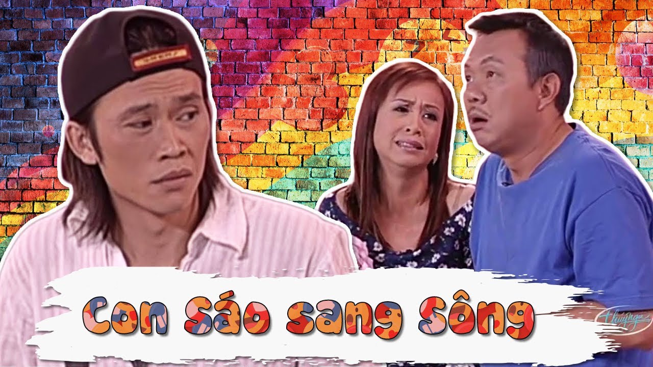 Con Sáo Sang Sông - Hoài Linh, Chí Tài - PBN 75 - YouTube