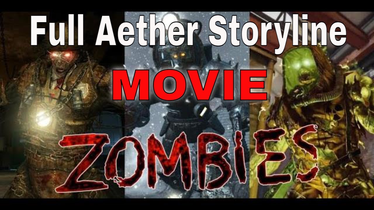 CALL OF DUTY ZOMBIES - Full Aether Storyline -THE MOVIE - All Cutscenes ...