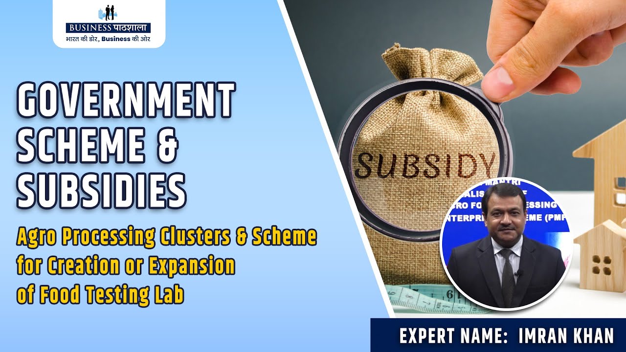 Agro-Processing Clusters | Scheme for Creation | Expansion of Food ...