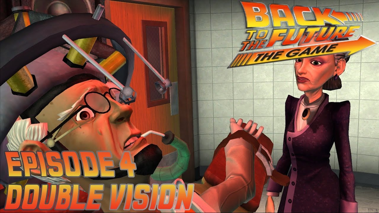 Episode 4: Double Vision - Part 1 | Back to the Future: The Game - YouTube