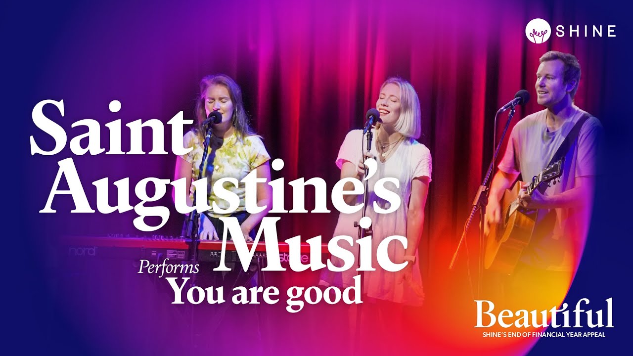 YOU ARE GOOD || Saint Augustine's Music - YouTube