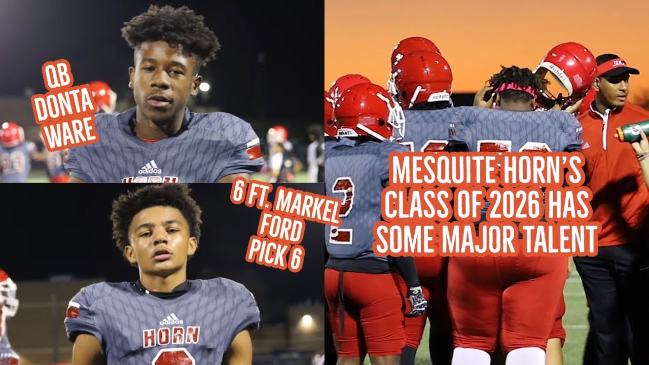 Mesquite Horn's Future is in GOOD Hands! 2026 Markel Ford & Donta Ware ...